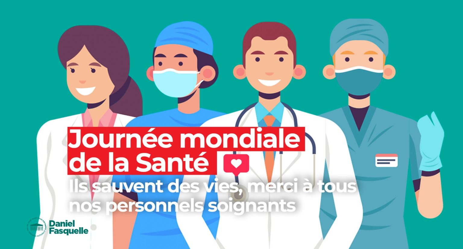 Journée mondiale de la santé 2020 - Daniel Fasquelle